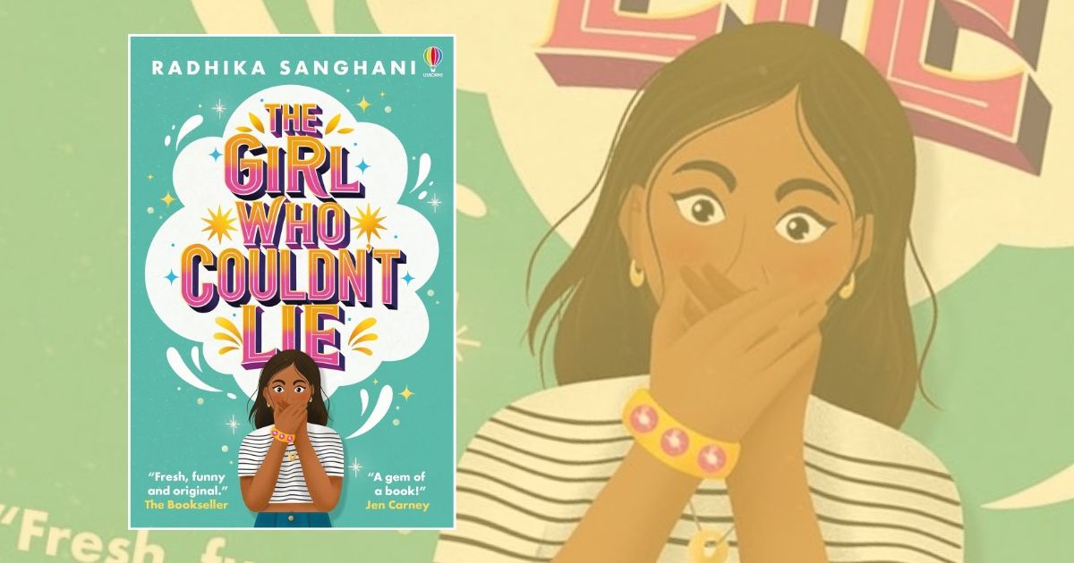 The Girl Who Couldn't Lie by Radhika Sanghani